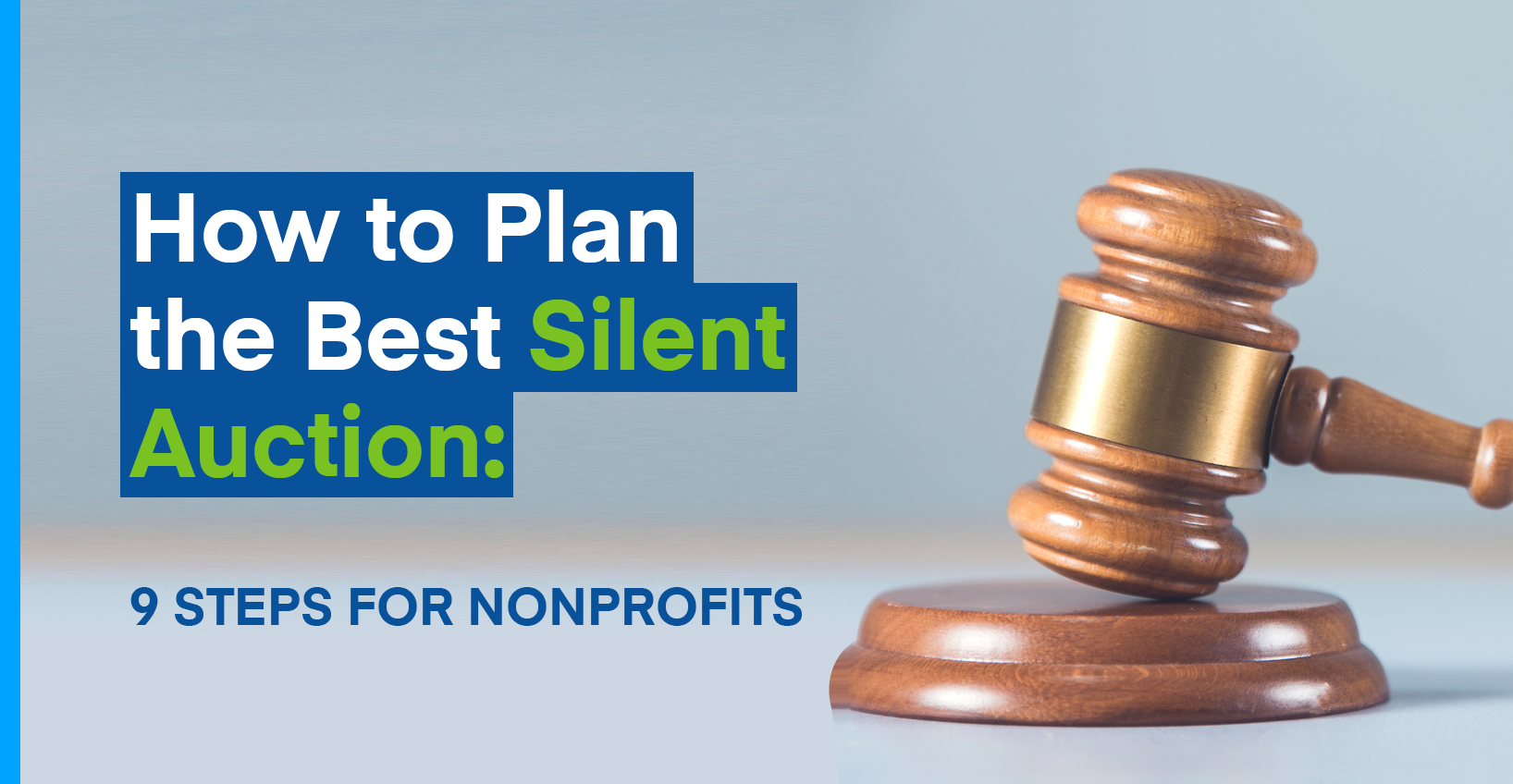 How to Plan the Best Silent Auction: 9 Steps for Nonprofits | ClickBid